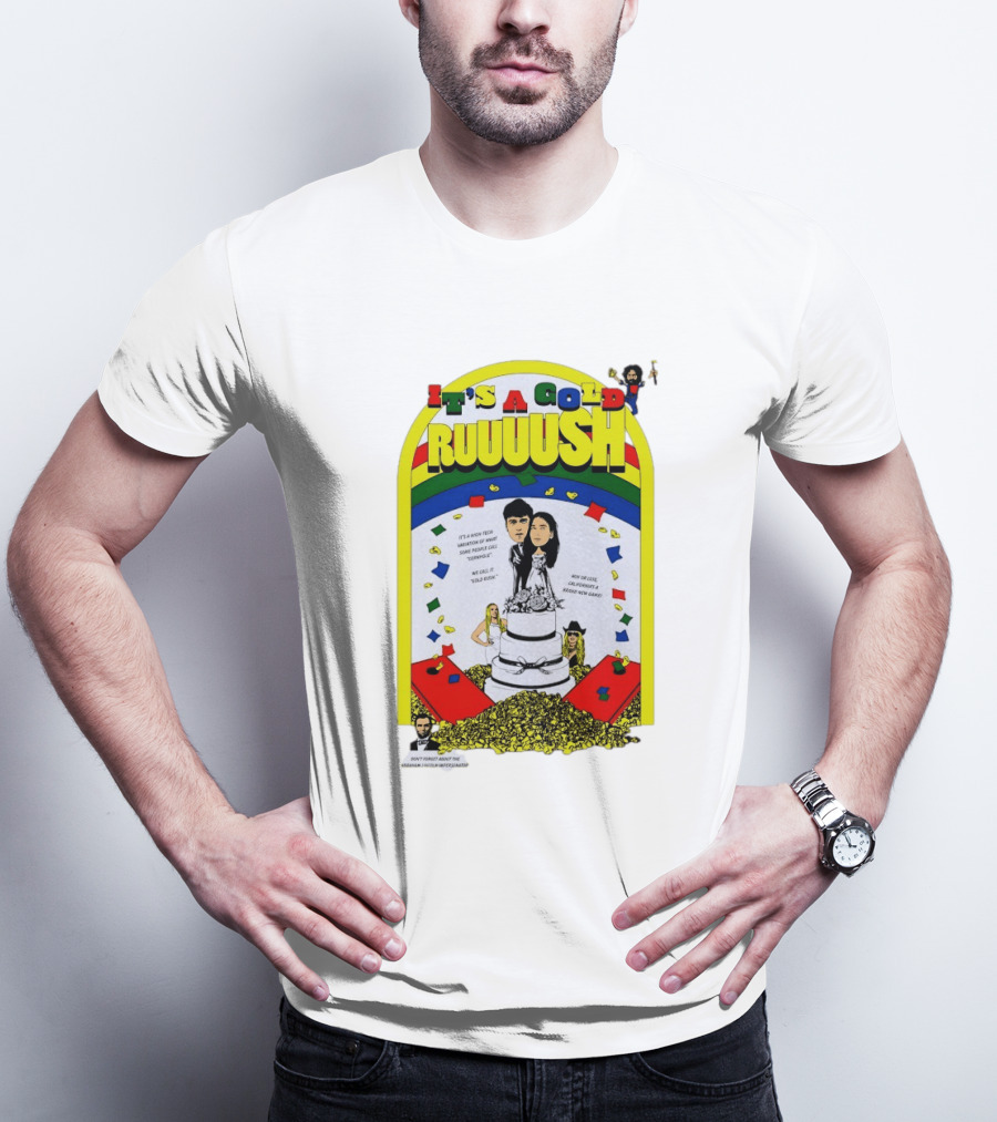 It's A Gold Rush Wedding It's A New Version Of Cornhole California T-Shirt