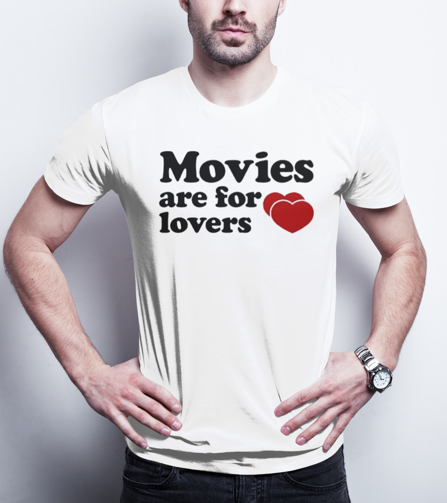 Movies Are For Lovers Red Hearts T-Shirt
