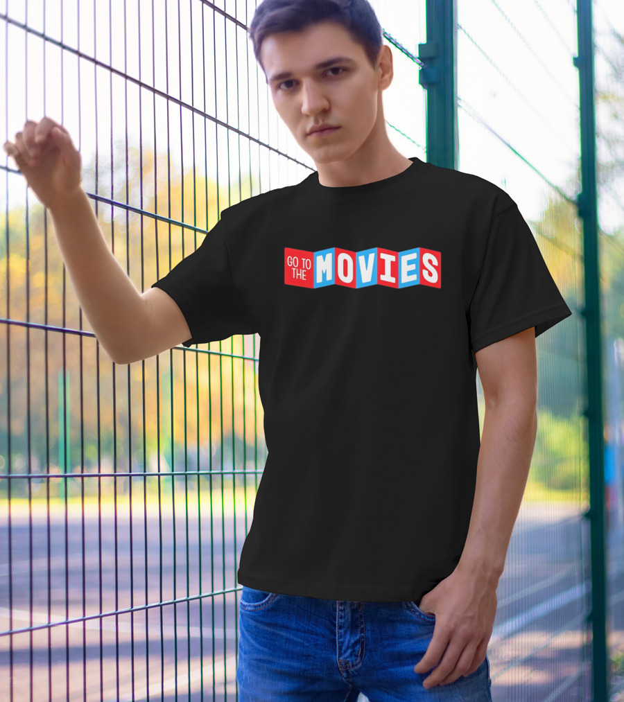 Go To The Movies Cinematic Experience T-Shirt