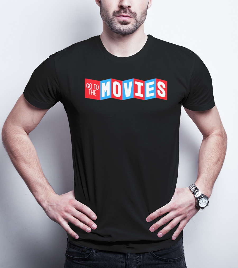 Go To The Movies Cinematic Experience T-Shirt