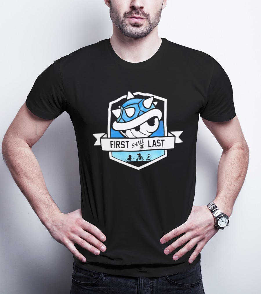 Mario Kart Blue Shell First Shall Be Last T-Shirt