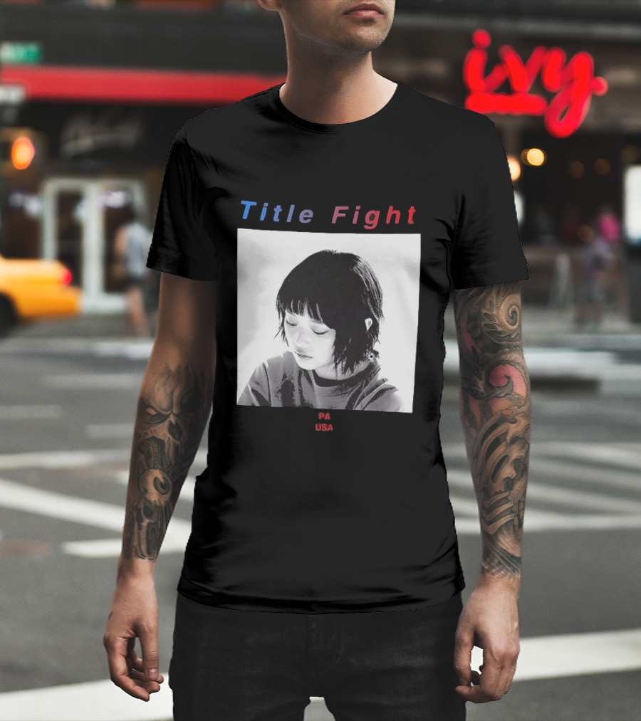 Title Fight PA USA Hanni If I Said Your Name 27 Times Would That Bring You Back To Life T-Shirt