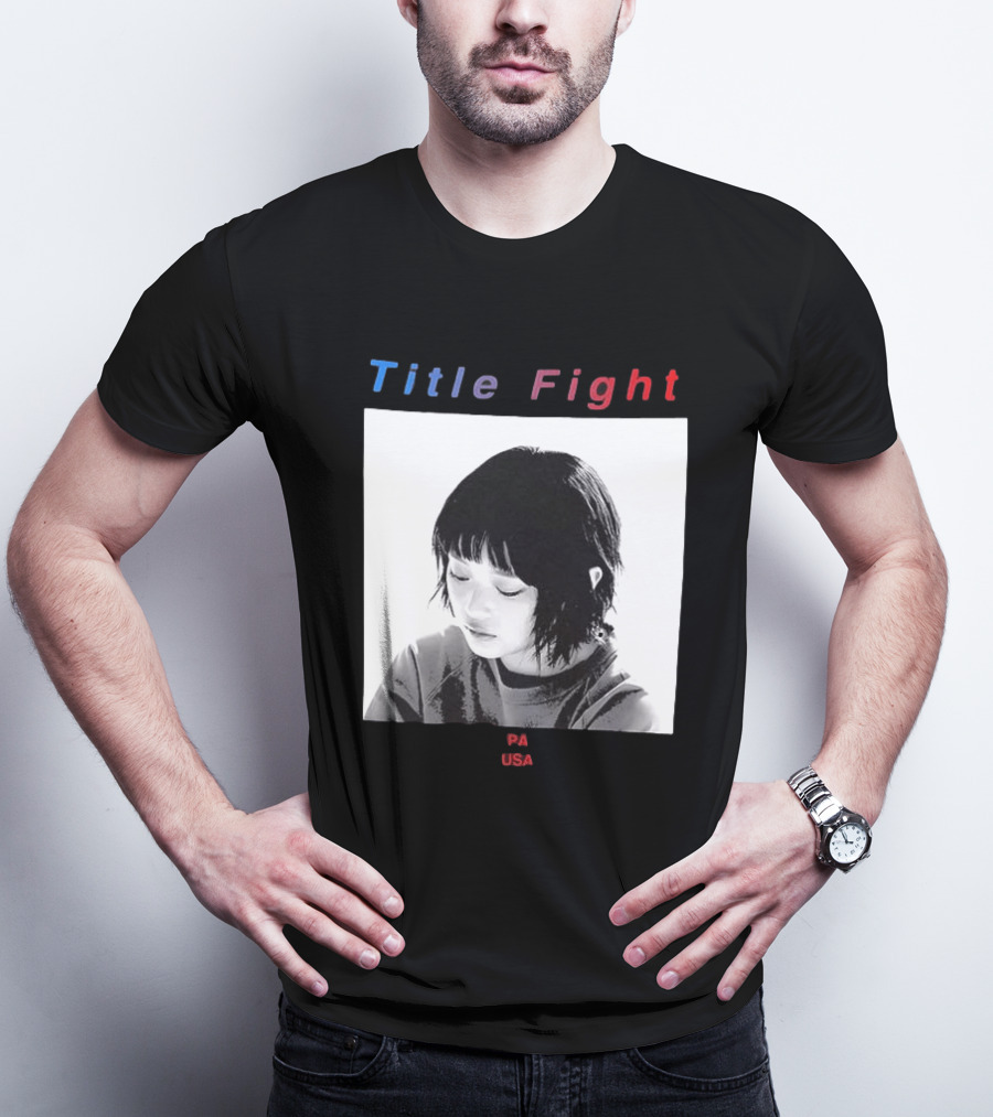 Title Fight PA USA Hanni If I Said Your Name 27 Times Would That Bring You Back To Life T-Shirt