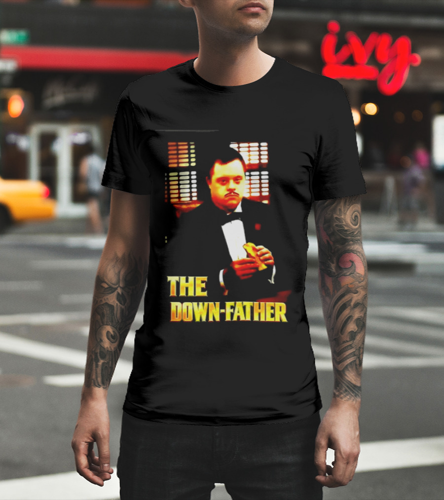 The Down Father Down Syndrome Godfather Meme T-Shirt
