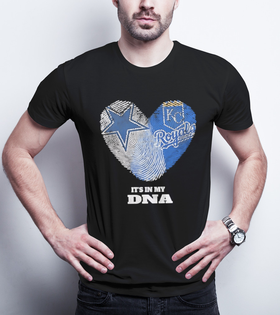 Dallas Cowboys Kansas City Royals Heart It's In My DNA T-Shirt