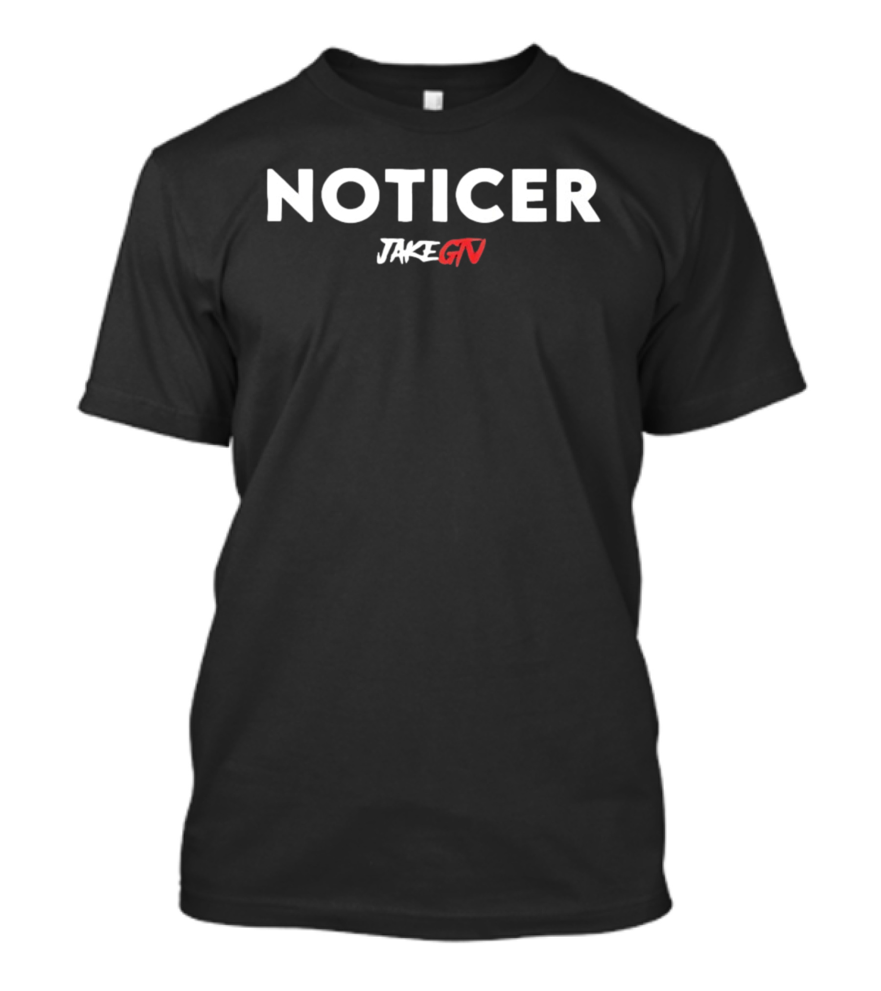 Noticer JakeGTV T-Shirt