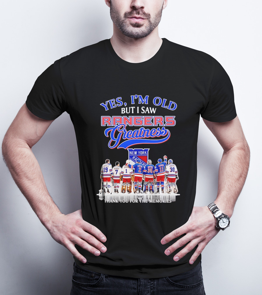 Rangers Greatness Yes I'm Old But I Saw New York Ratelle Gilbert Giacomin Leetch Richter Messier Lundqvist Thank You For The Memories T-Shirt