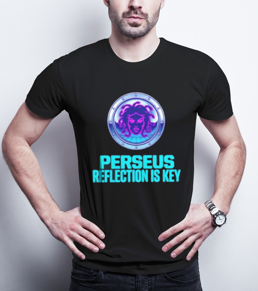 Perseus Reflection Is Key Medusa Mythology Greek Shield T-Shirt
