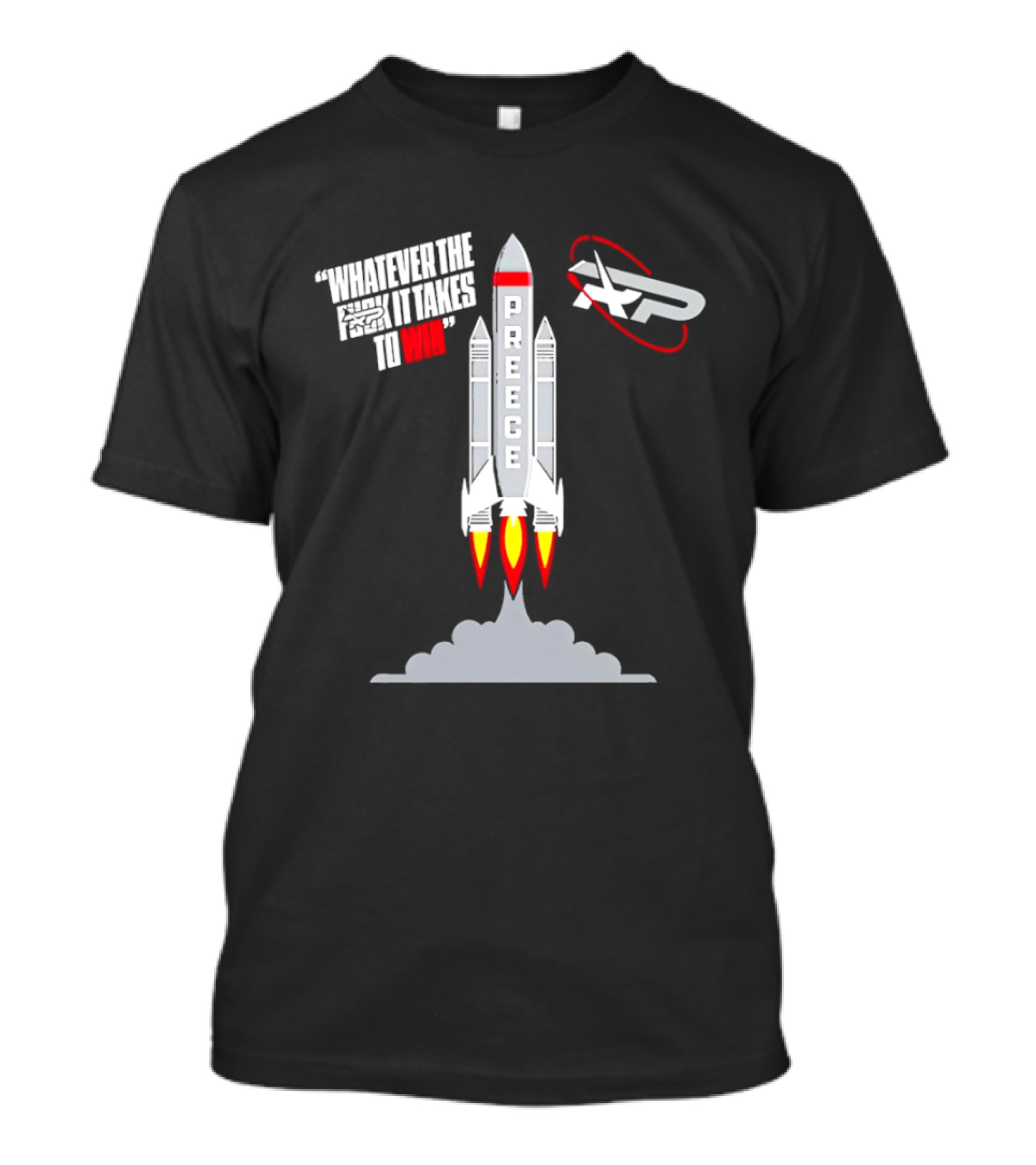 Preece Rocket Whatever It Takes To Win Airplane T-Shirt