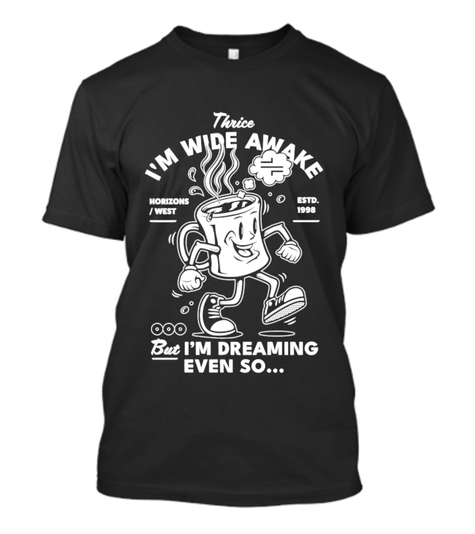 Thrice I'm Wide Awake Coffee Espresso West 2004 But I'm Dreaming Even So T-Shirt