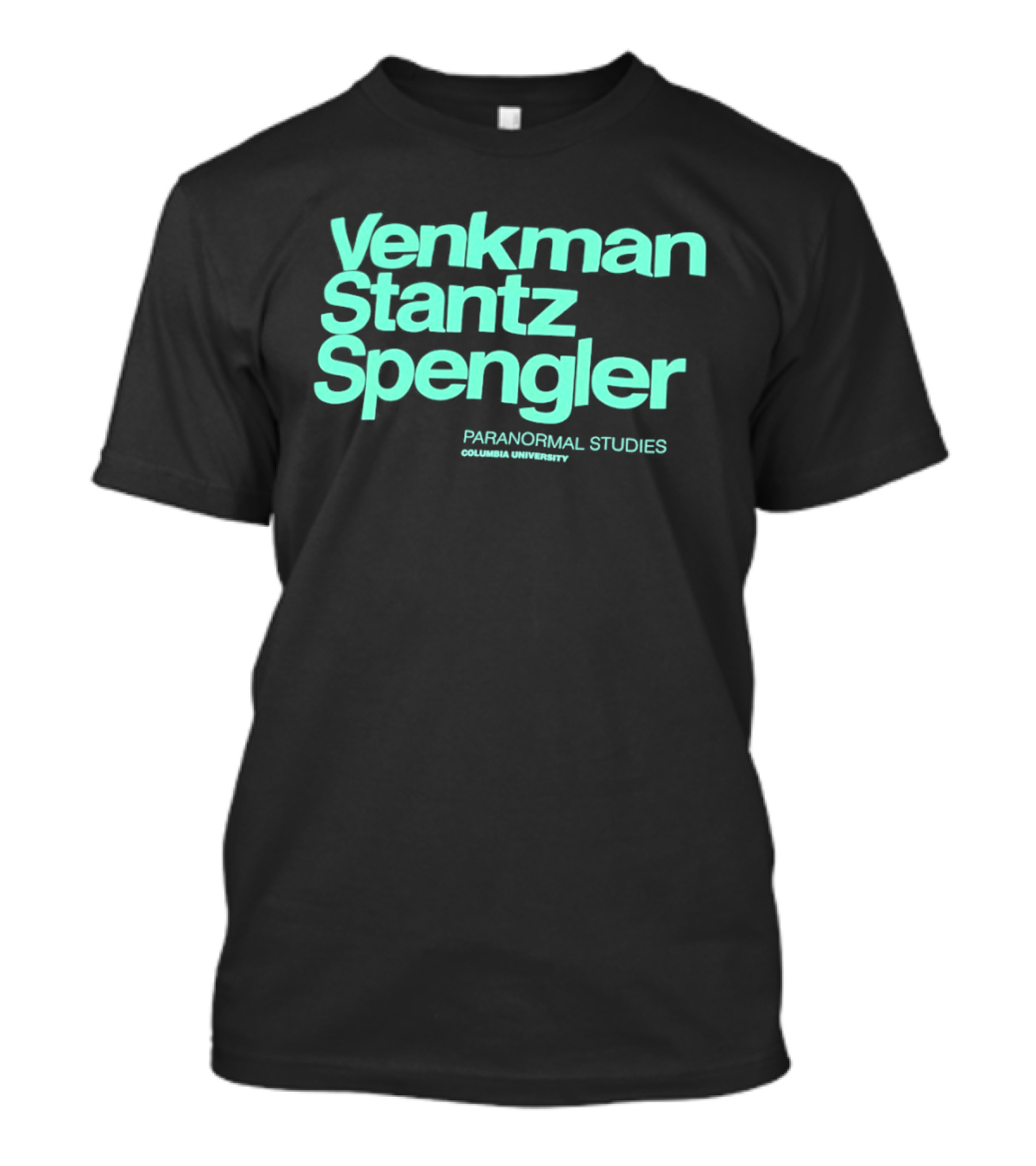 Venkman Stantz Spengler Paranormal Studies Columbia University Ghostbusters T-Shirt