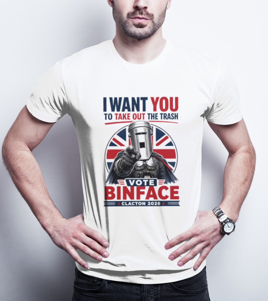 Vote Binface I Want You To Take Out The Trash Clacton 2026 T-Shirt