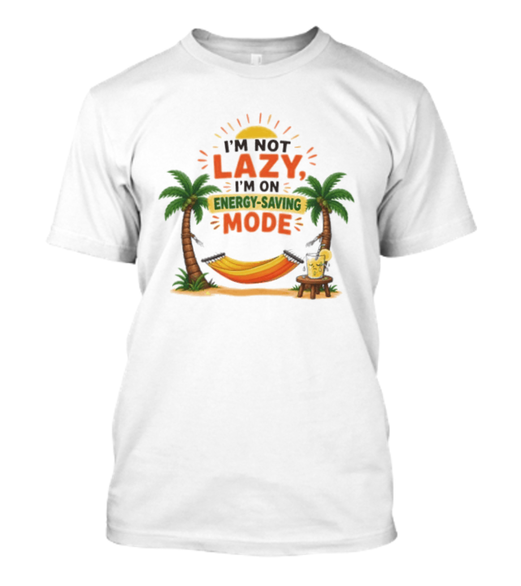 I'm Not Lazy I'm On Energy Saving Mode Tropical Summer Vacation Hammock Palms Sun T-Shirt