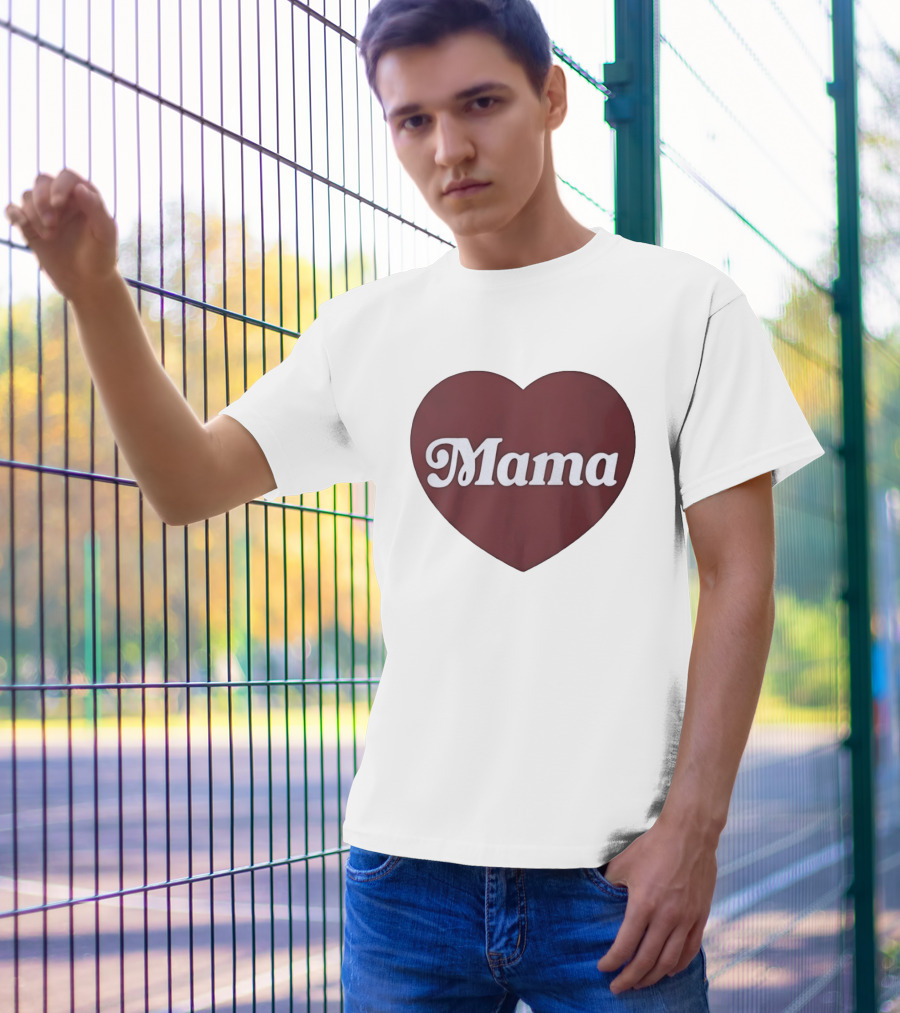 Mama Heart Mother Love Mom T-Shirt