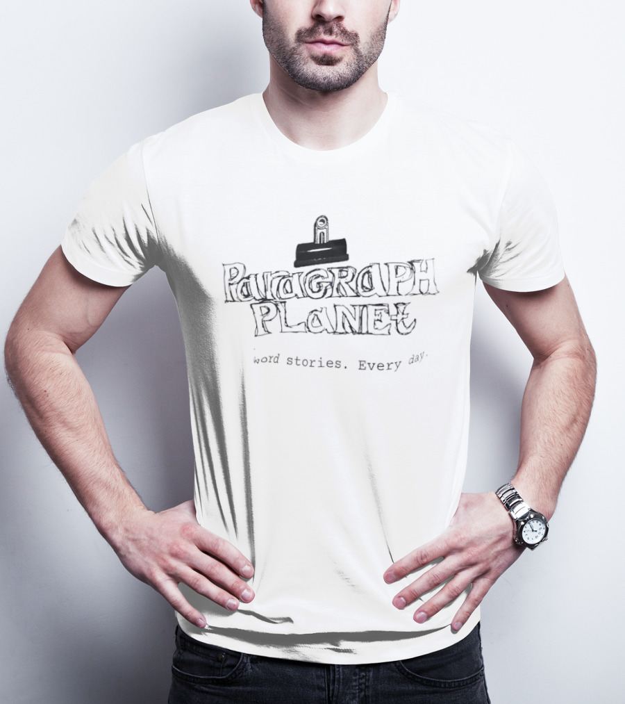 Paragraph Planet Word Stories Every Day Clip T-Shirt