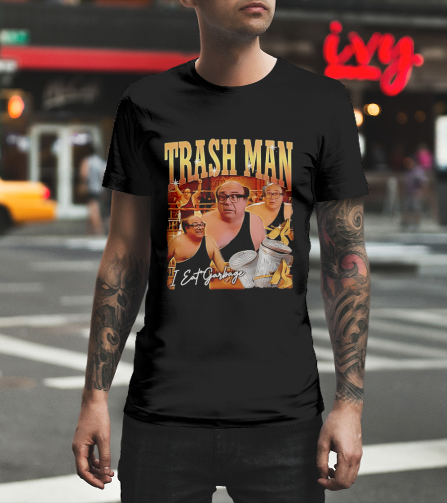 Trash Man Frank Reynolds I Eat Garbage Iconic Comedy T-Shirt