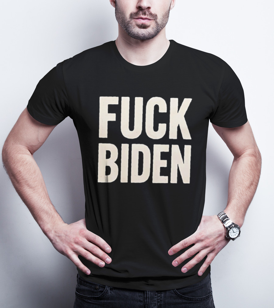Fuck Biden Political Protest T-Shirt