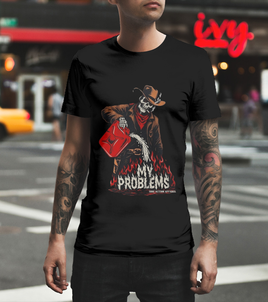 Fueling My Problems Skeleton Cowboy Side Action T-Shirt