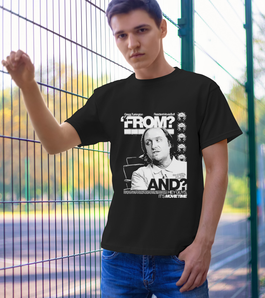 Gregg Turkington From On Cinema Movie Buff It's Movie Time T-Shirt