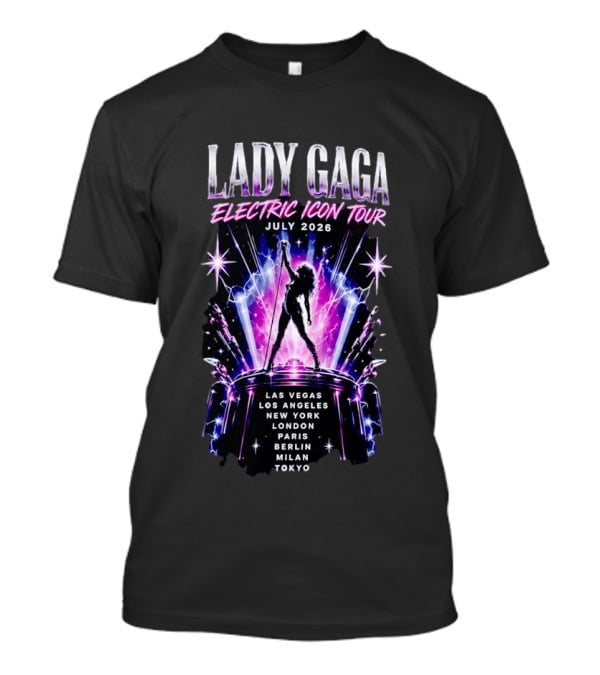 Lady Gaga Electric Icon Tour July 2026 Las Vegas Los Angeles New York London Paris Berlin Milan Tokyo T-Shirt