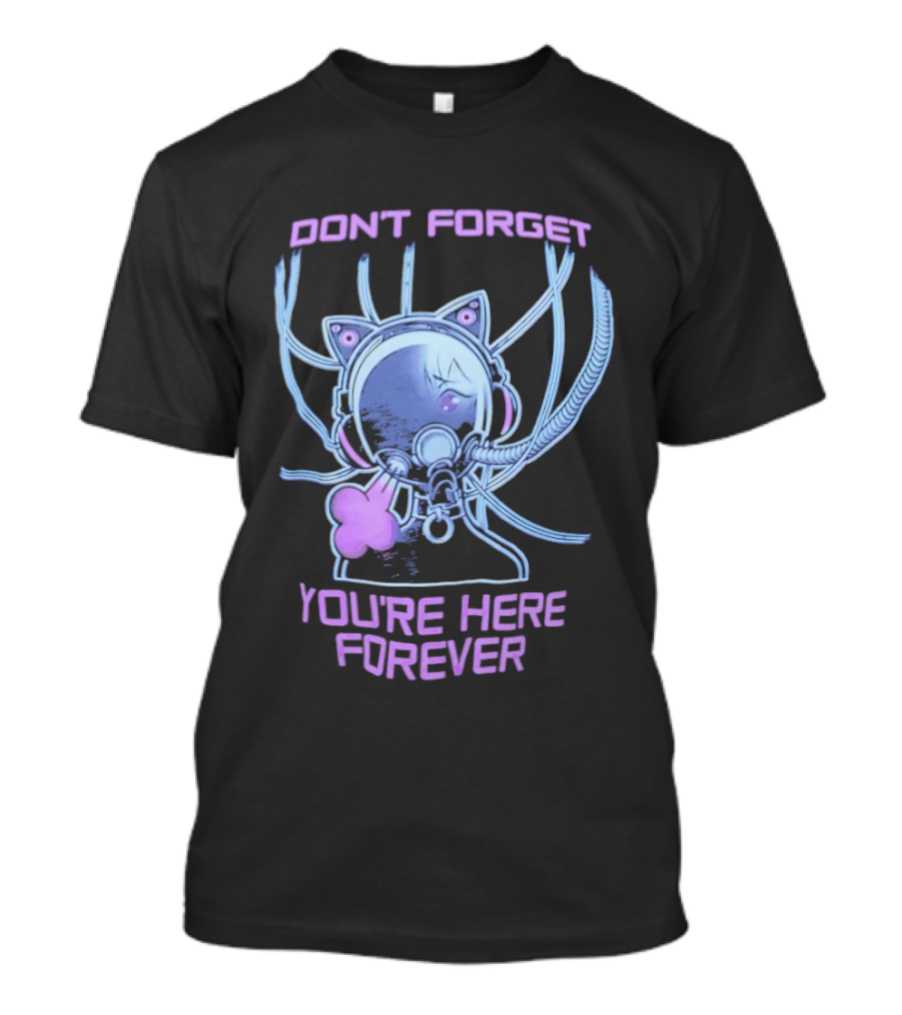 Don't Forget You're Here Forever Cyberpunk Cat Girl Visor And Cables T-Shirt