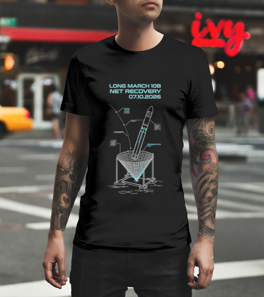 Long March 10B Net Recovery 07.10.2026 Rocket Blueprint T-Shirt
