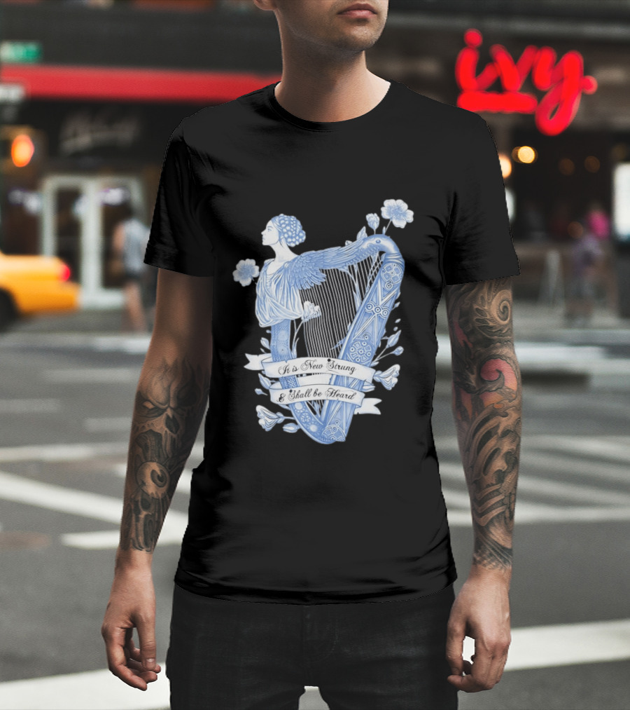 It Is New Strung And Shall Be Heard Harp Celtic Angelic Floral T-Shirt