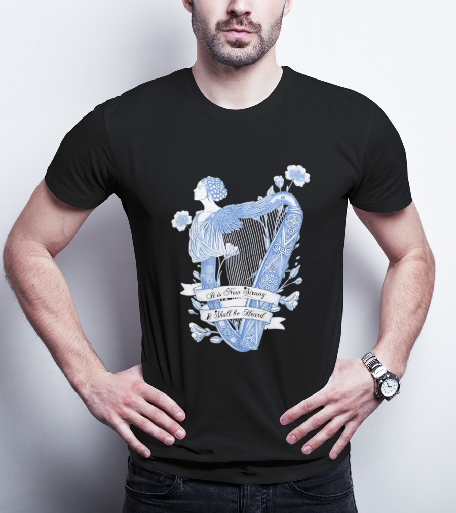 It Is New Strung And Shall Be Heard Harp Celtic Angelic Floral T-Shirt