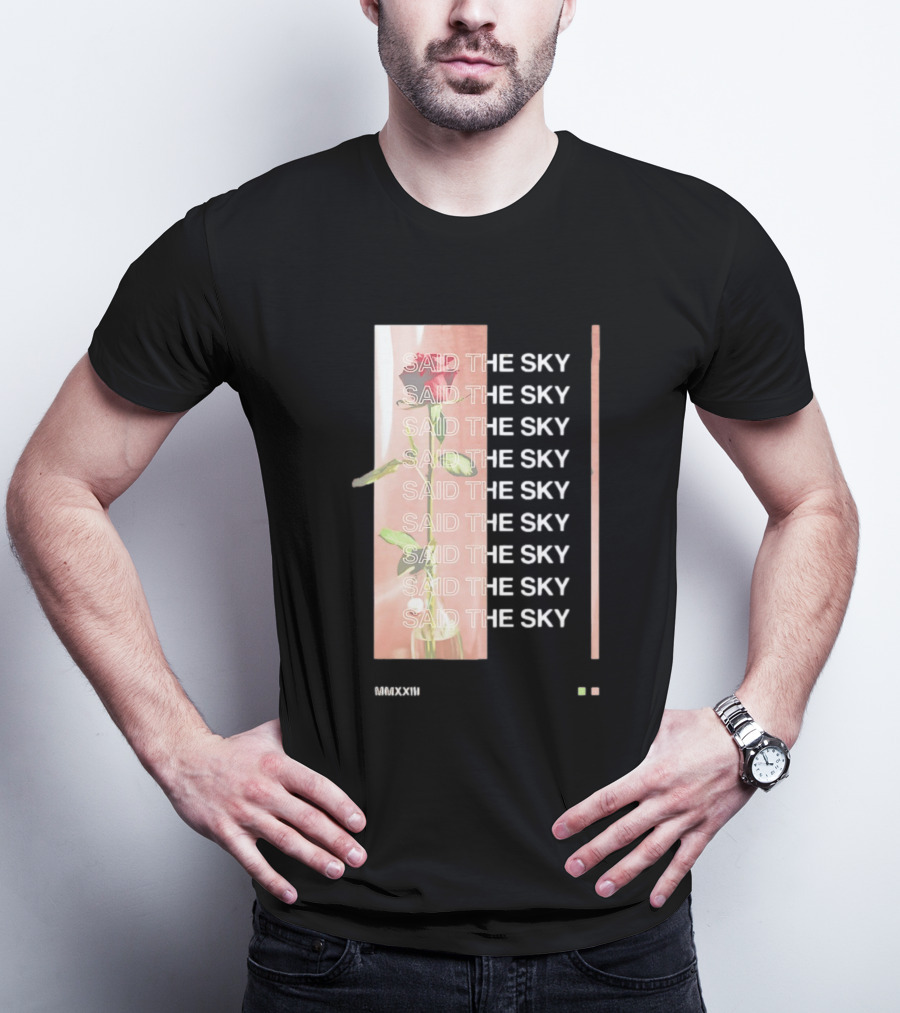 Said The Sky Rose 2023 Repeated T-Shirt