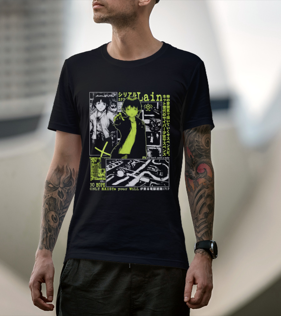 Serial Experiments Lain Cyber Anime No Body Only Exist Your Will T-Shirt