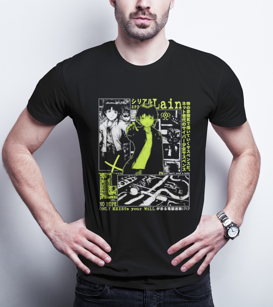 Serial Experiments Lain Cyber Anime No Body Only Exist Your Will T-Shirt
