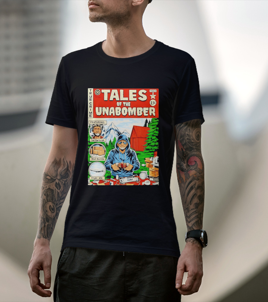 Tales Of The Unabomber True Crime Featuring Tod Eartynsk Mail Bombs Flight 44n T-Shirt
