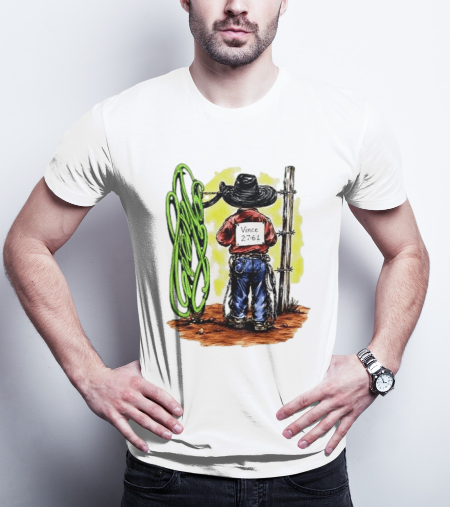 Vince 2 7 6 1 Cowboy Western Rodeo Fence T-Shirt