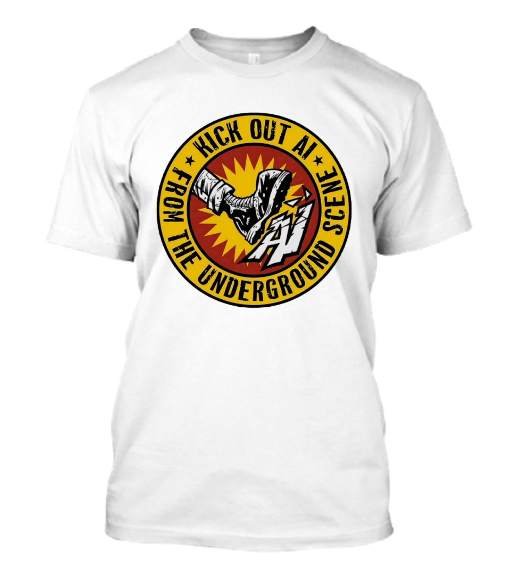 Kick Out AI From The Underground Scene Anti AI T-Shirt
