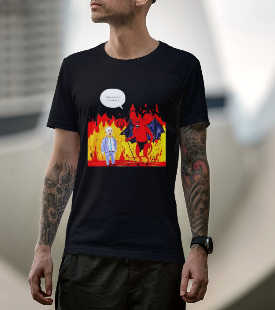 Eww Gross No Thanks Devil Politician Comic T-Shirt