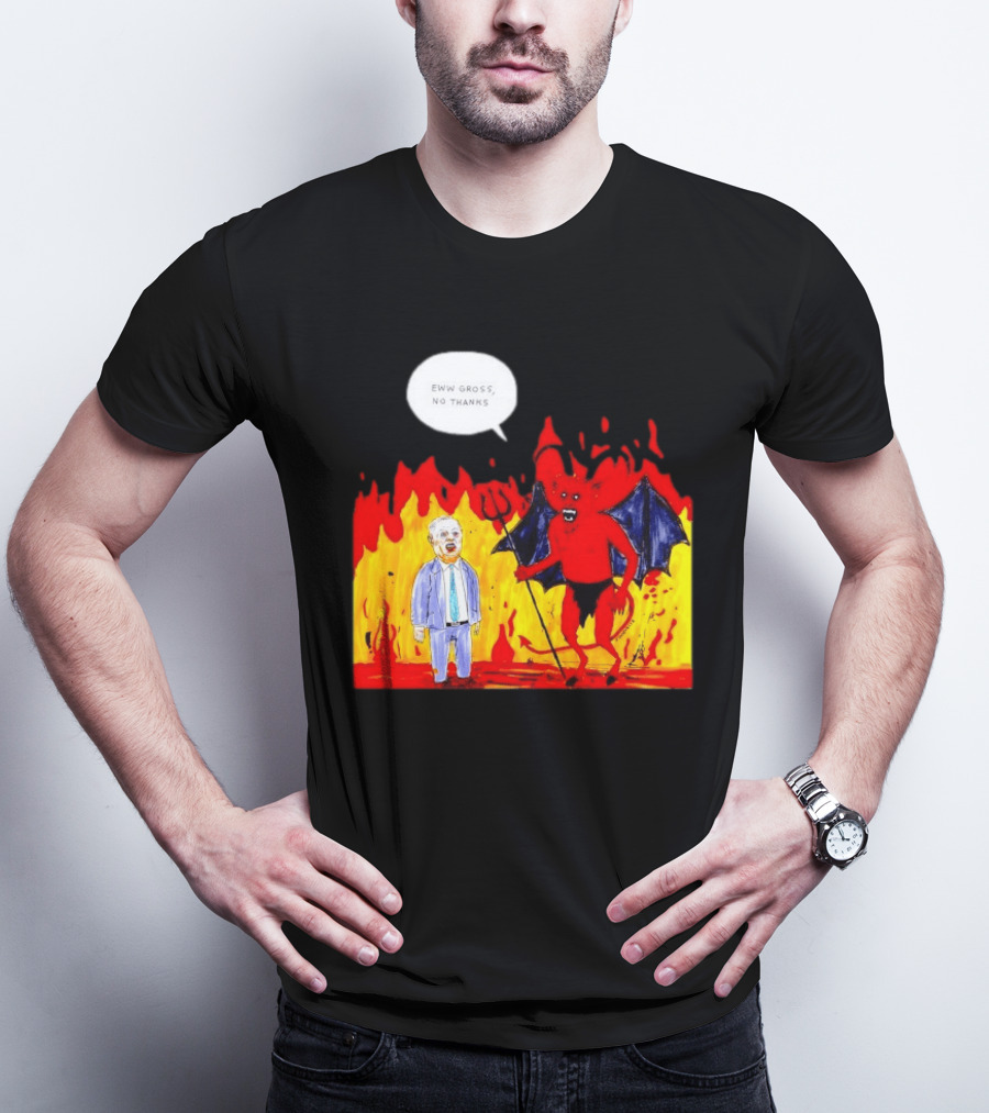 Eww Gross No Thanks Devil Politician Comic T-Shirt