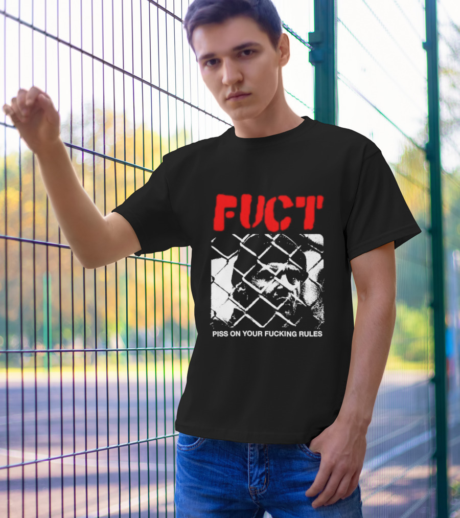 Fuct Piss On Your Fucking Rules Chain Link Fence Streetwear T-Shirt