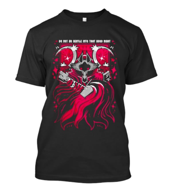Do Not Go Gentle Into That Good Night Wolf With Scythe And Cloak T-Shirt