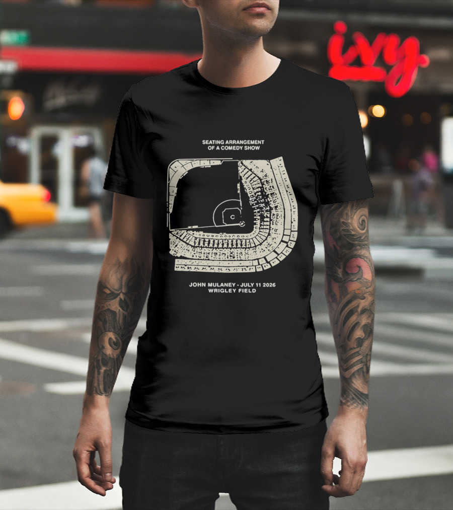 Seating Arrangement Of A Comedy Show John Mulaney July 11 2026 Wrigley Field T-Shirt