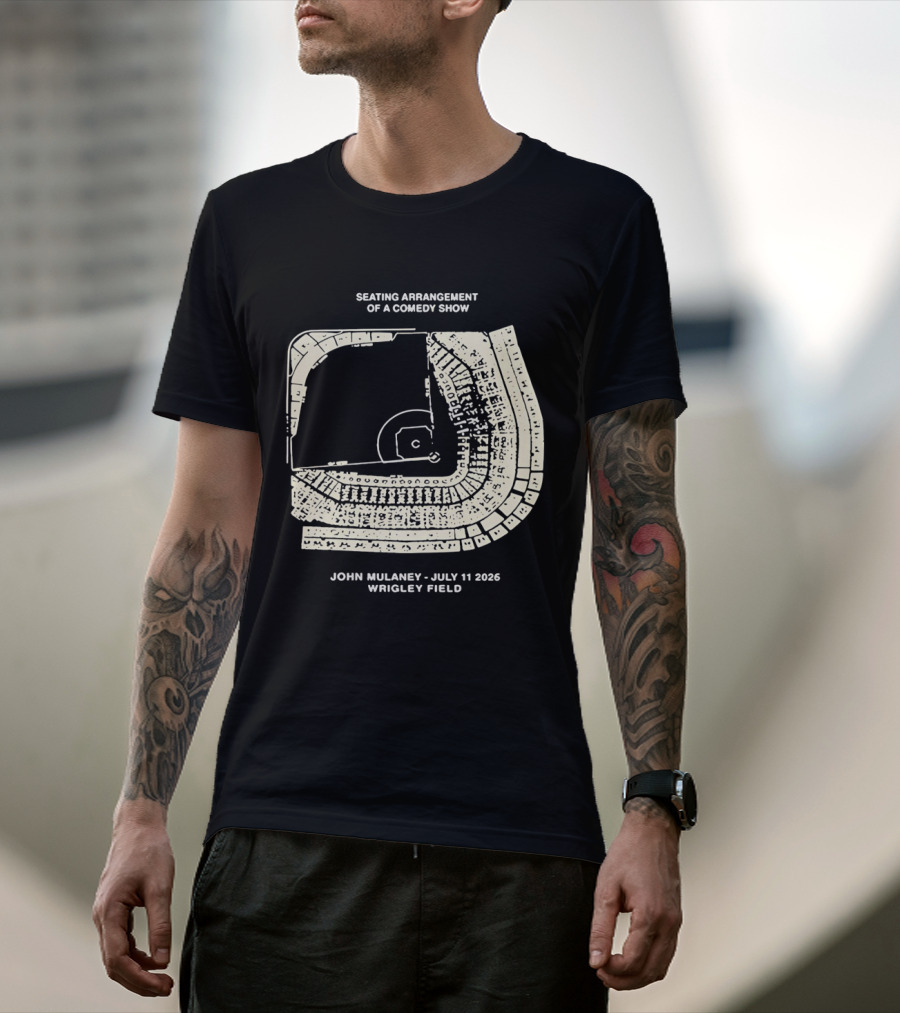 Seating Arrangement Of A Comedy Show John Mulaney July 11 2026 Wrigley Field T-Shirt