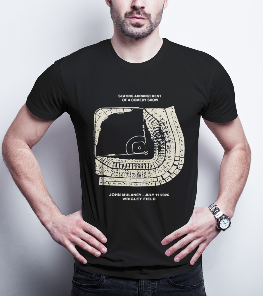 Seating Arrangement Of A Comedy Show John Mulaney July 11 2026 Wrigley Field T-Shirt