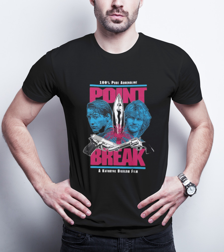 Point Break 100 Percent Pure Adrenaline Kathryn Bigelow Film Action T-Shirt