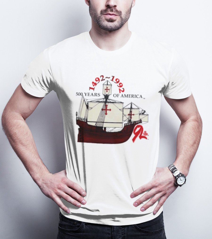 1492 1992 500 Years Of America Columbus Ship Red T-Shirt