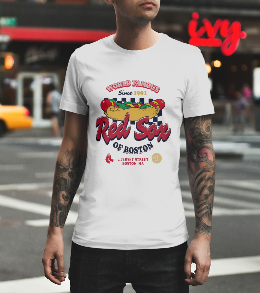 World Famous Red Sox Of Boston Since 1901 Ready To Roll 4 Jersey Street T-Shirt