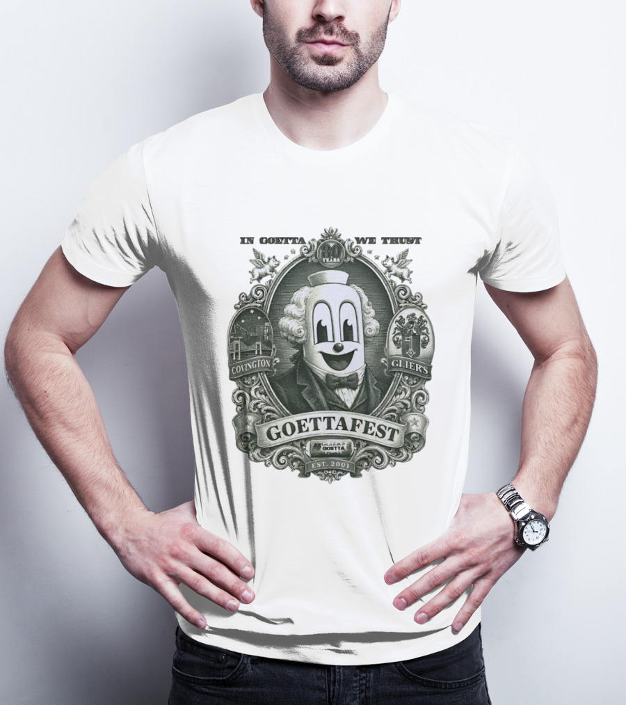 In Goetta We Trust Goettafest Clown Covington Glier's Est 2001 80 Years T-Shirt