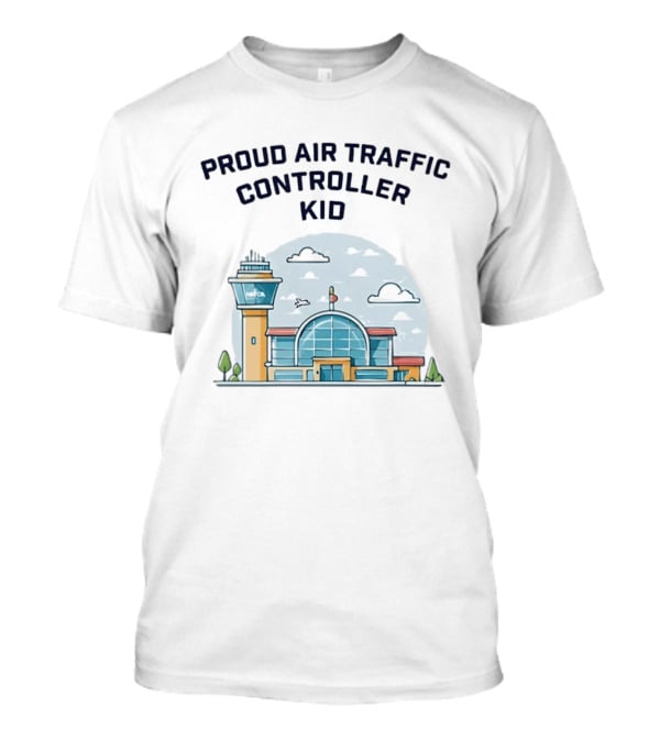 Proud Air Traffic Controller Kid With Tower And Airport T-Shirt