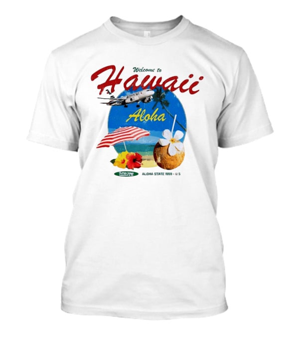Welcome To Hawaii Aloha American Airplane Palm Trees Tropical Drink Beach Scene T-Shirt