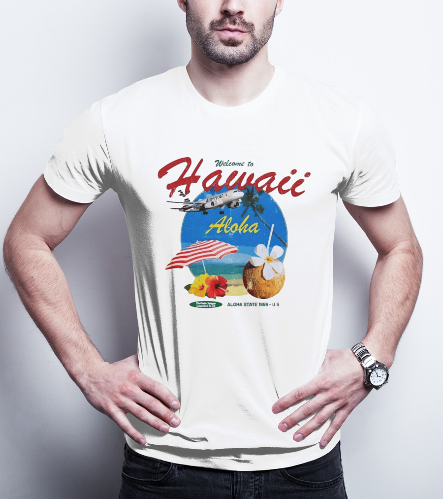 Welcome To Hawaii Aloha American Airplane Palm Trees Tropical Drink Beach Scene T-Shirt