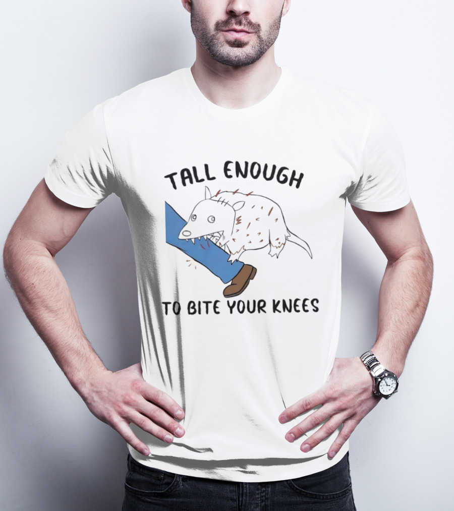 Tall Enough To Bite Your Knees Opossum Joke Featuring Animal Bite T-Shirt