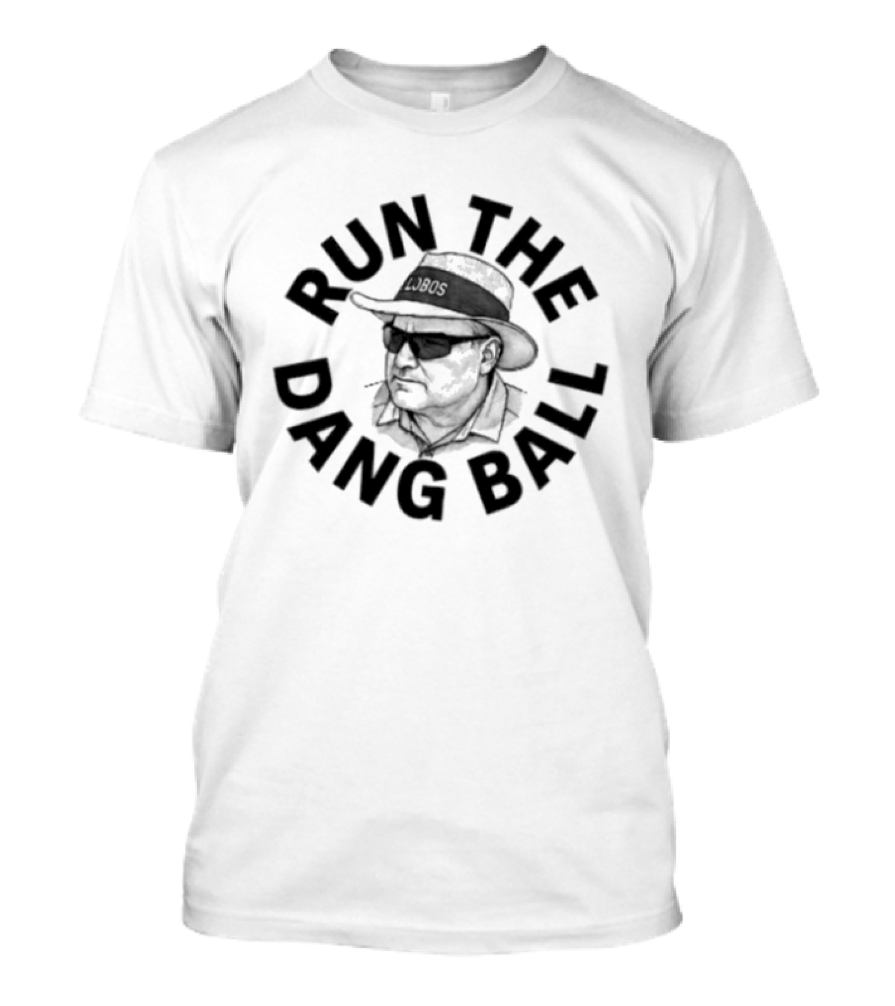Lobos Run The Dang Ball Coach Football Hat And Sunglasses T-Shirt